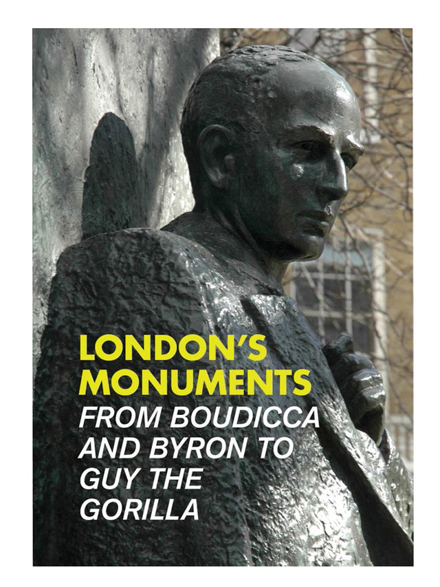 London's Monuments Paperback – London Museum